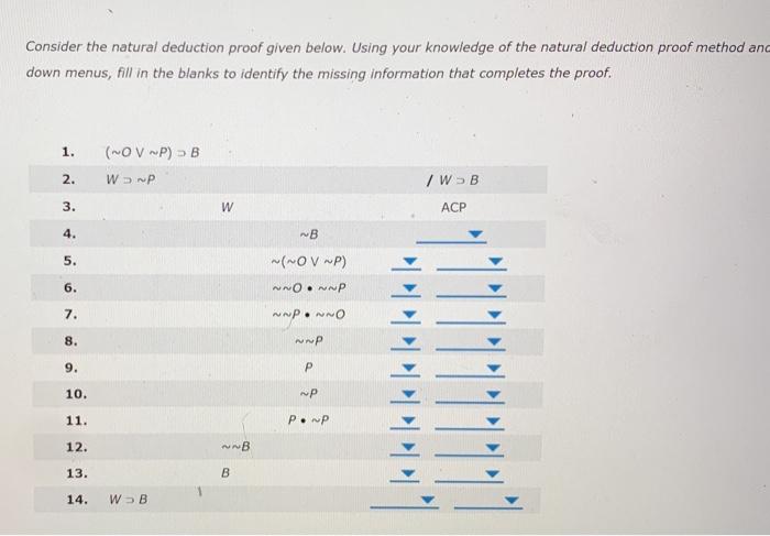 Consider the natural deduction proof given below. | Chegg.com