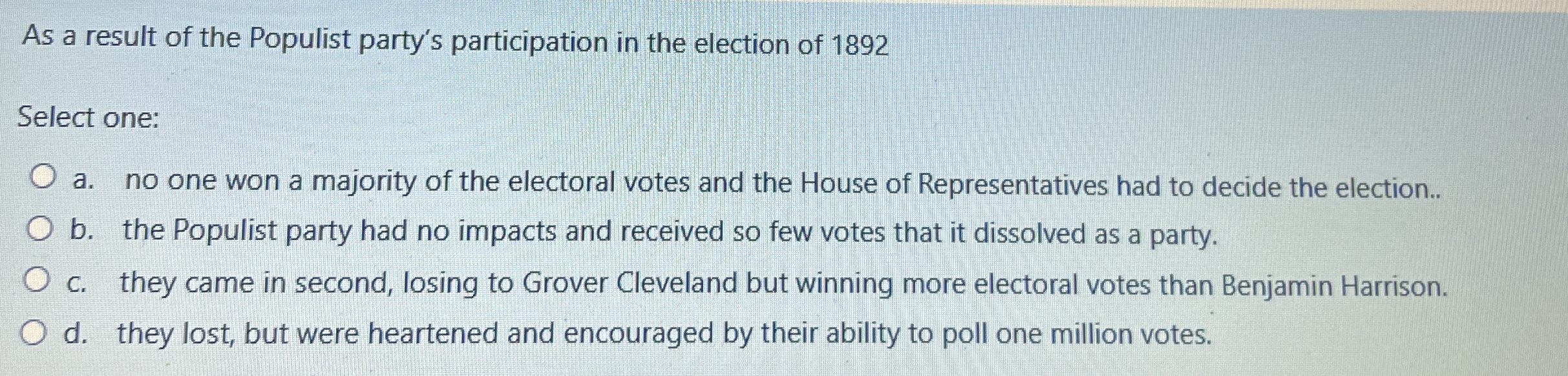 Solved As a result of the Populist party's participation in | Chegg.com