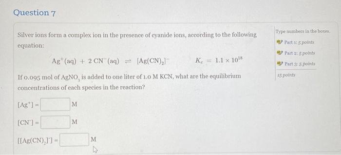 Solved Silver ions form a complex ion in the presence of | Chegg.com