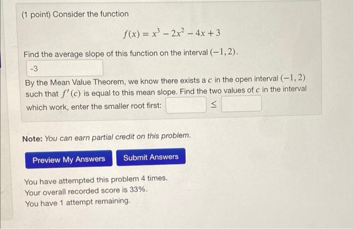Solved (1 point) Consider the function f(x) = x3 - 2x2 - 4x | Chegg.com