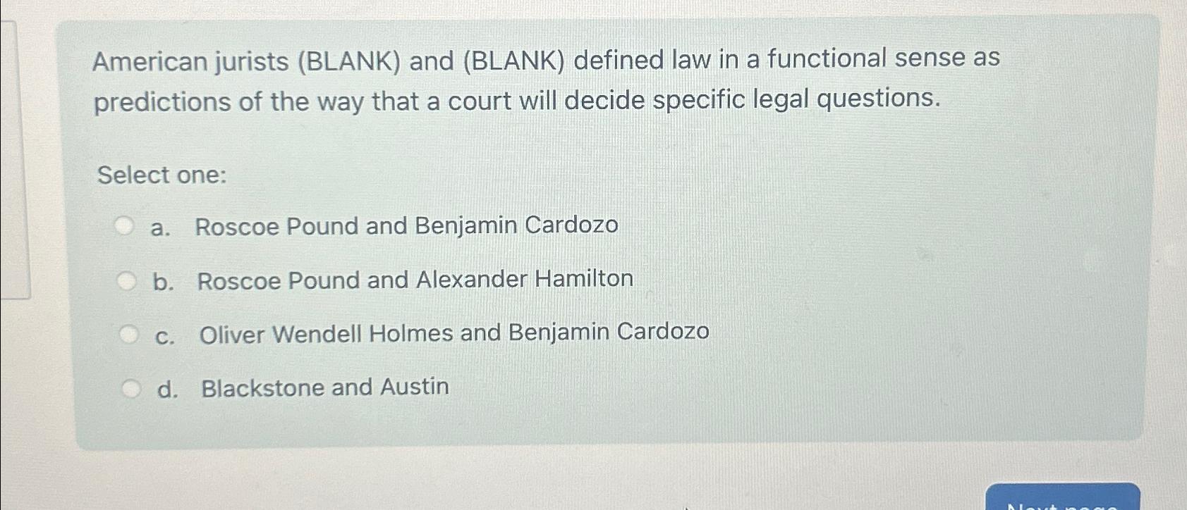 Solved American jurists (BLANK) ﻿and (BLANK) ﻿defined law in | Chegg.com