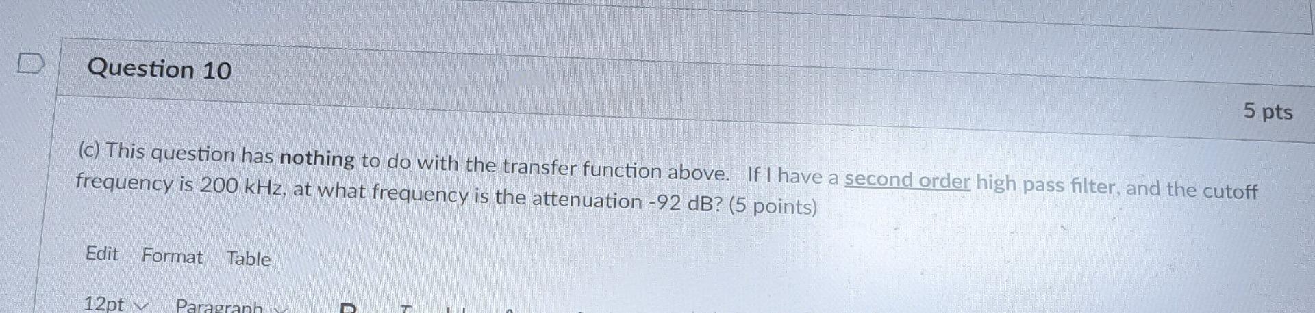 Solved D Question 10 5 pts (c) This question has nothing to | Chegg.com