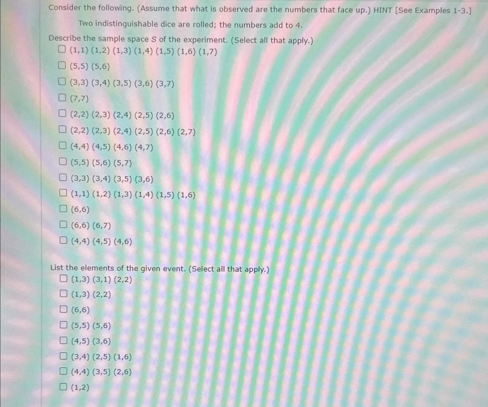 Solved Consider the following. (Assume that what is observed | Chegg.com