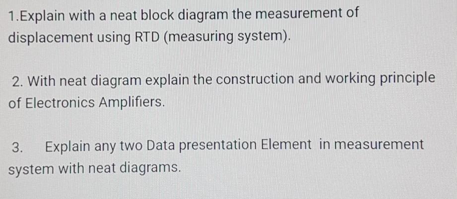 Solved 1.Explain with a neat block diagram the measurement | Chegg.com