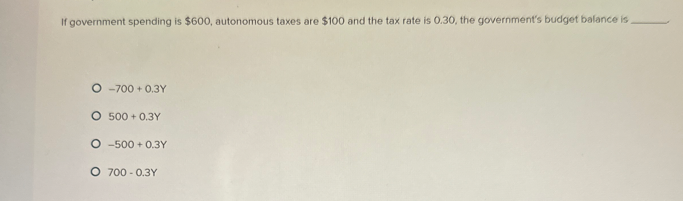 If government spending is $600, ﻿autonomous taxes are | Chegg.com