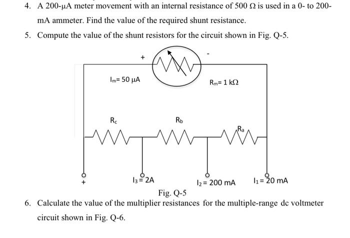 Solved 4. A 200−μA meter movement with an internal | Chegg.com