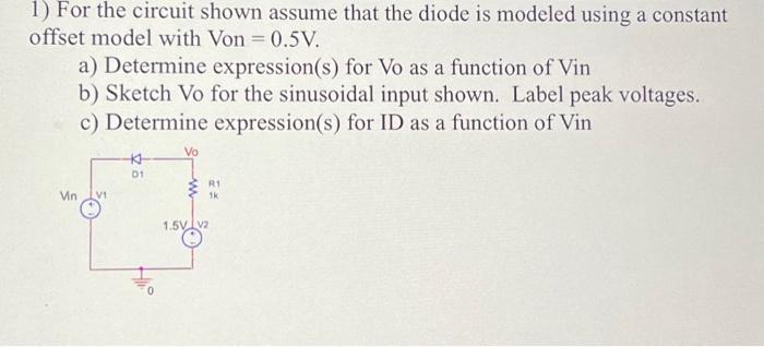 Solved Please explain and show work1) For the circuit shown | Chegg.com