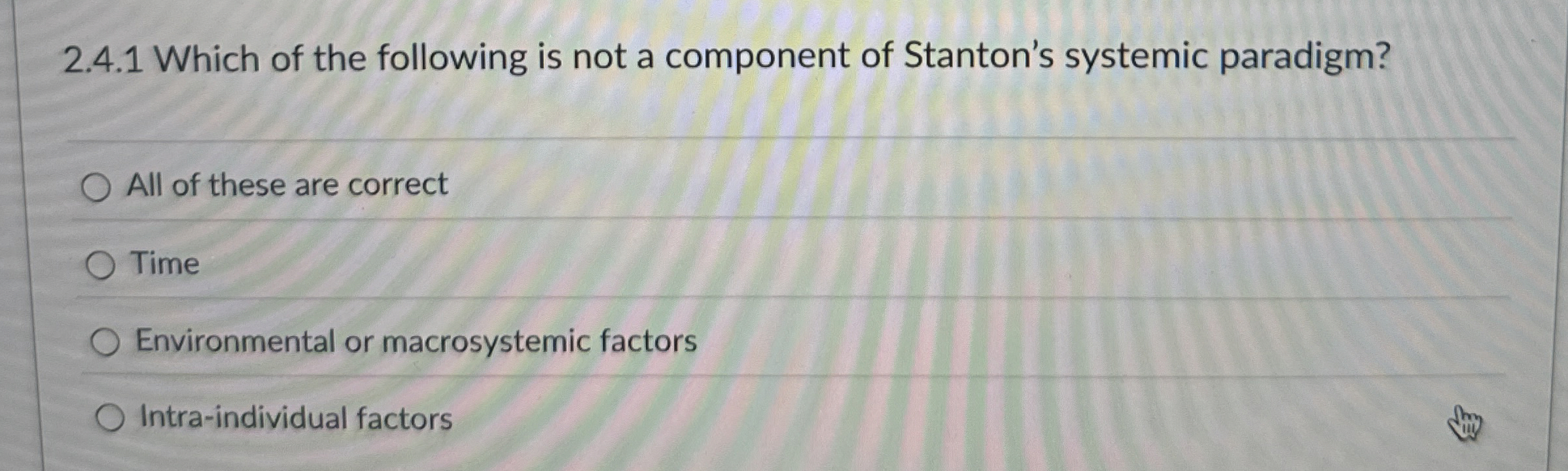Solved 2.4.1 ﻿Which of the following is not a component of | Chegg.com