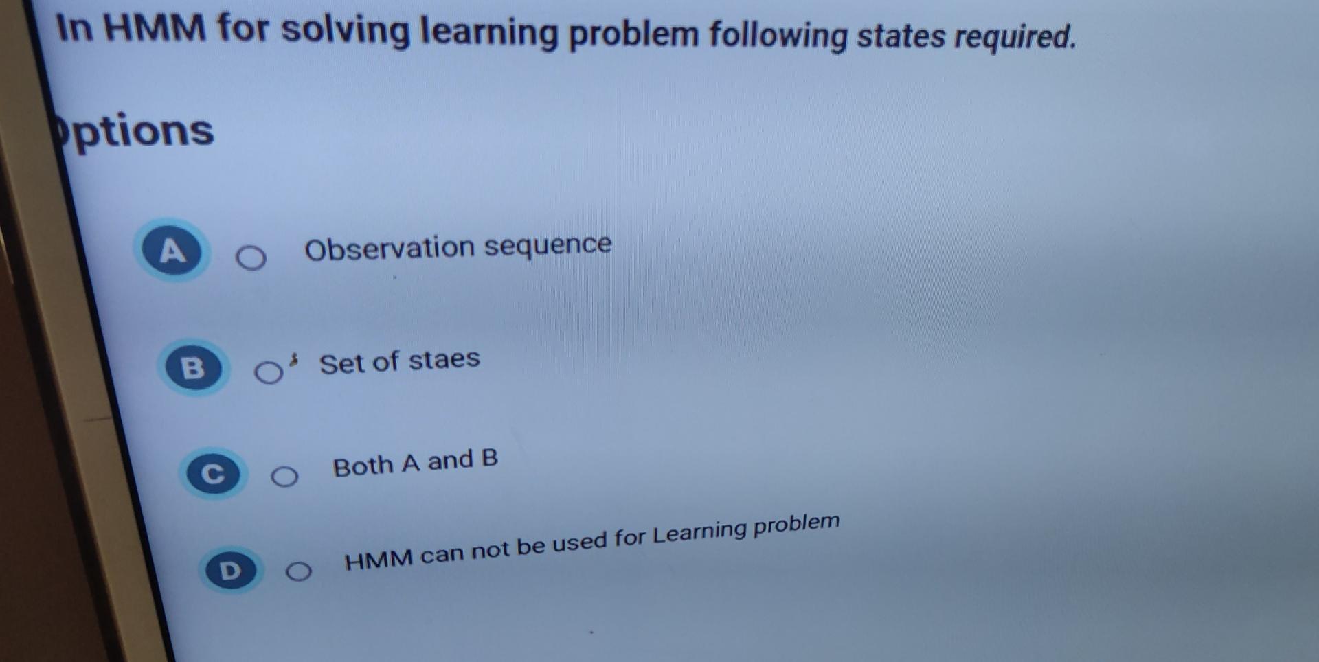 Solved In HMM for solving learning problem following states | Chegg.com