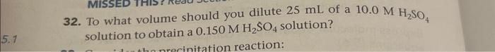 Solved 32. To what volume should you dilute 25 mL of a | Chegg.com