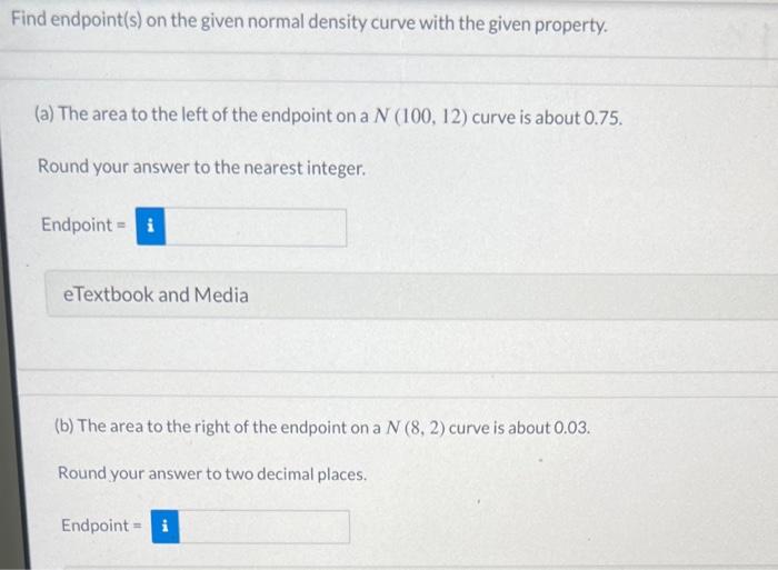 Solved Find endpoint(s) on the given normal density curve | Chegg.com