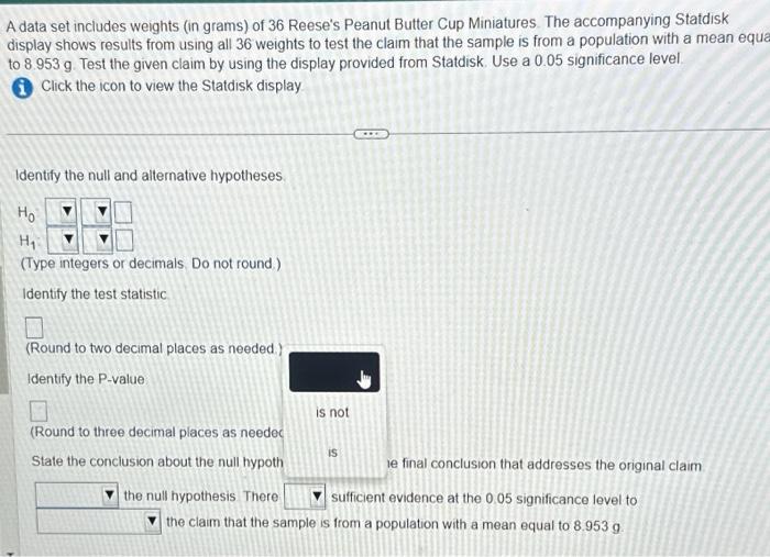A Data Set Includes Weights In Grams Of 36 Reeses 