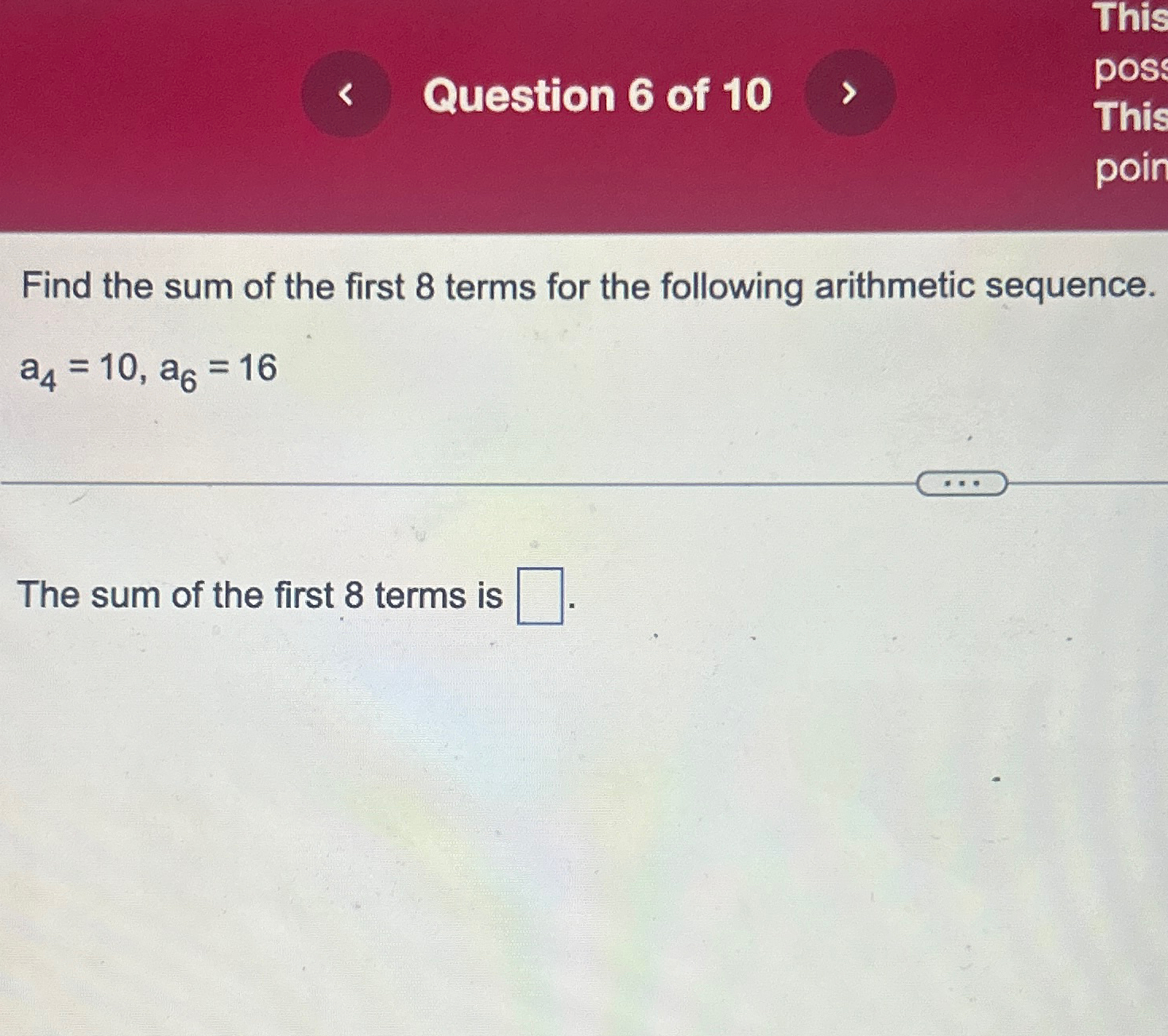 Solved Question 6 ﻿of 10find The Sum Of The First 8 ﻿terms