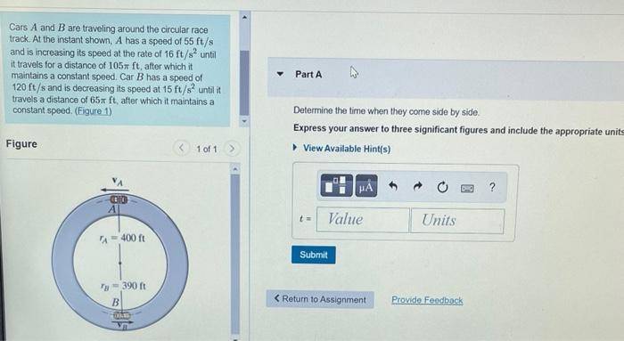 Solved Cars A and B are traveling around the circular race | Chegg.com