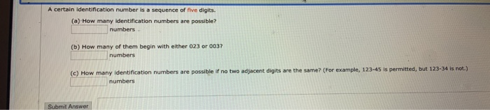 Solved A certain identification number is a sequence of five | Chegg.com