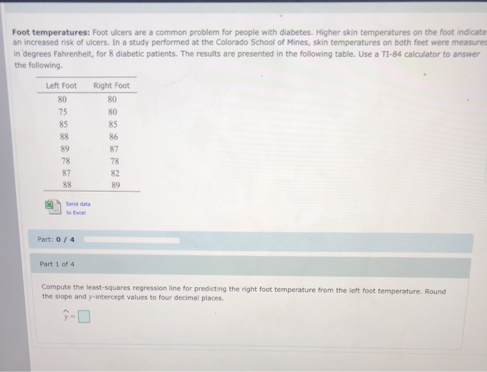 Solved Foot temperatures: Foot ulcers are a common problem | Chegg.com