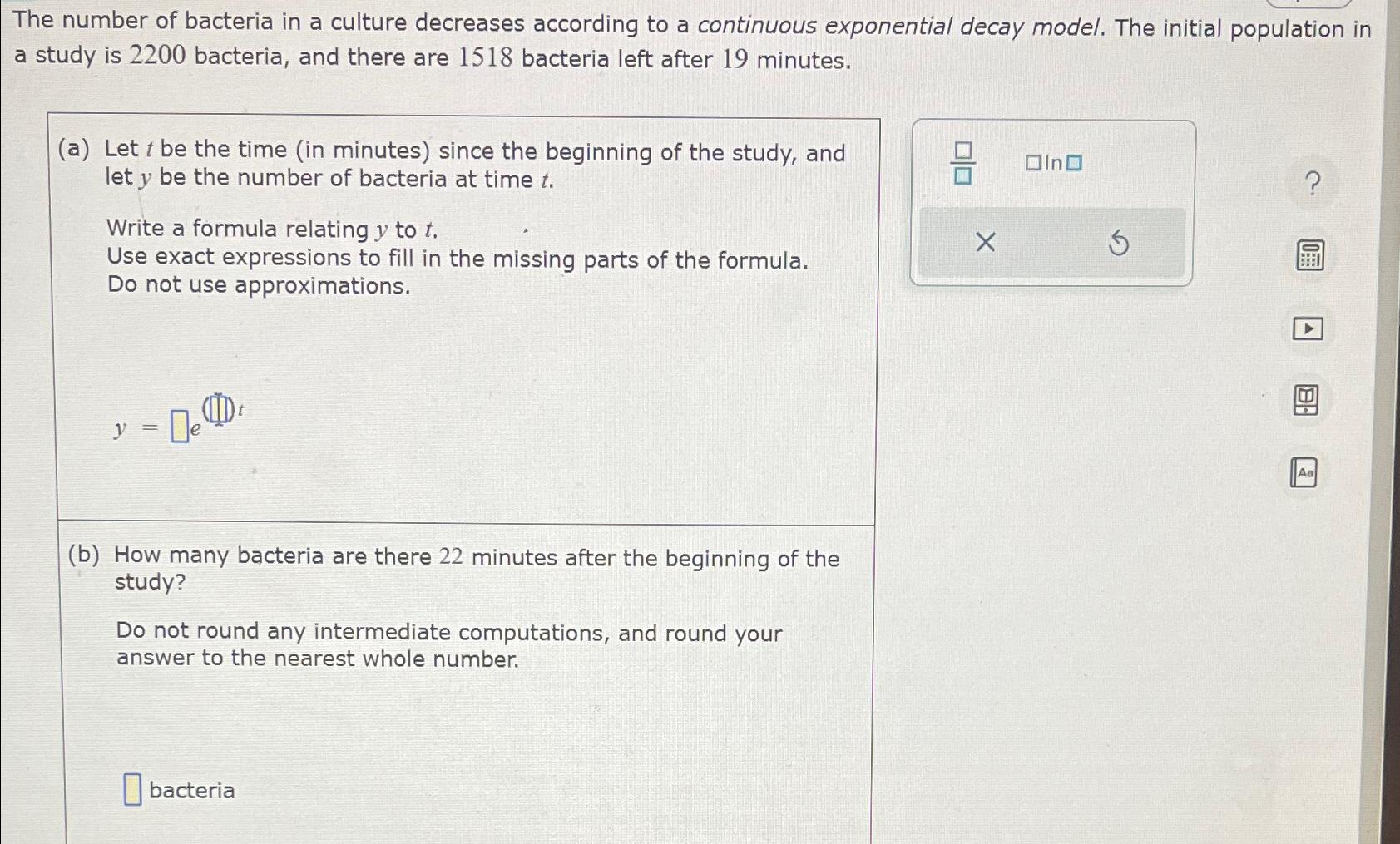 Solved The number of bacteria in a culture decreases | Chegg.com