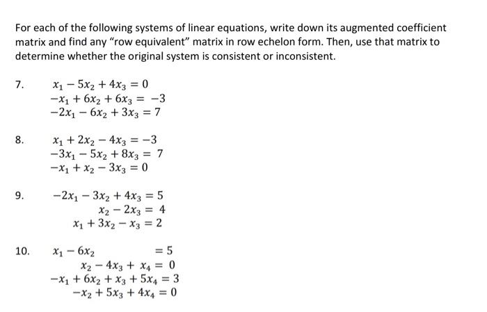Solved For each of the following systems of linear | Chegg.com