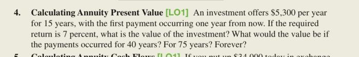 Solved 4. Calculating Annuity Present Value [L01] An | Chegg.com