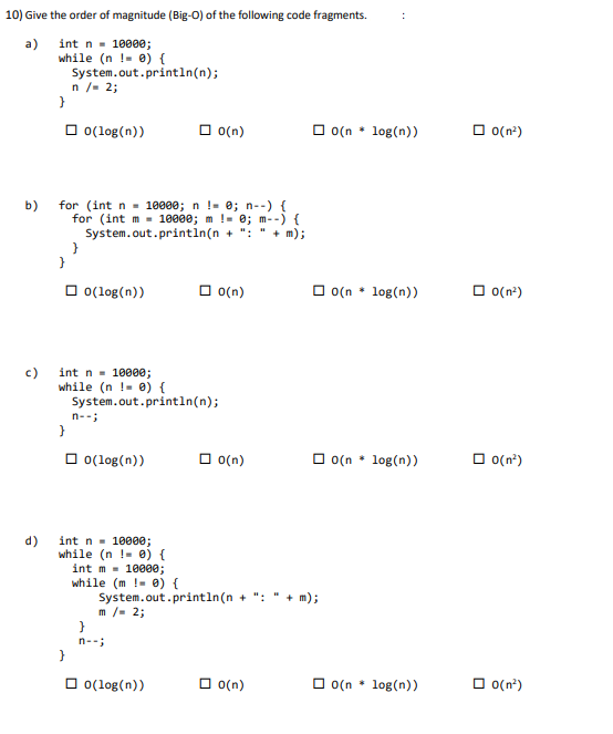 Solved Give the order of magnitude (Big-O) of the following | Chegg.com