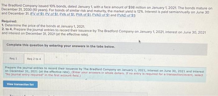 Solved The Bradford Company issued 10% bonds, dated January | Chegg.com