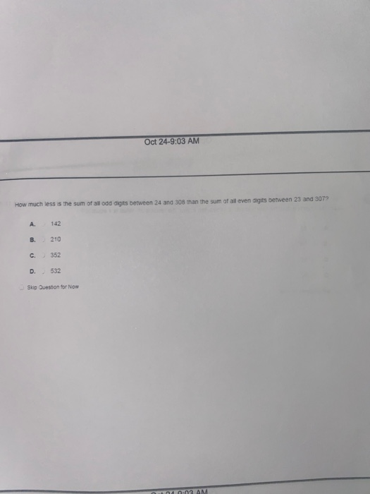 Solved Oct 24-9:03 AM How much less is the sum of digits | Chegg.com