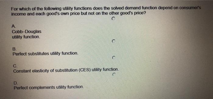 Solved For which of the following utility functions does the | Chegg.com