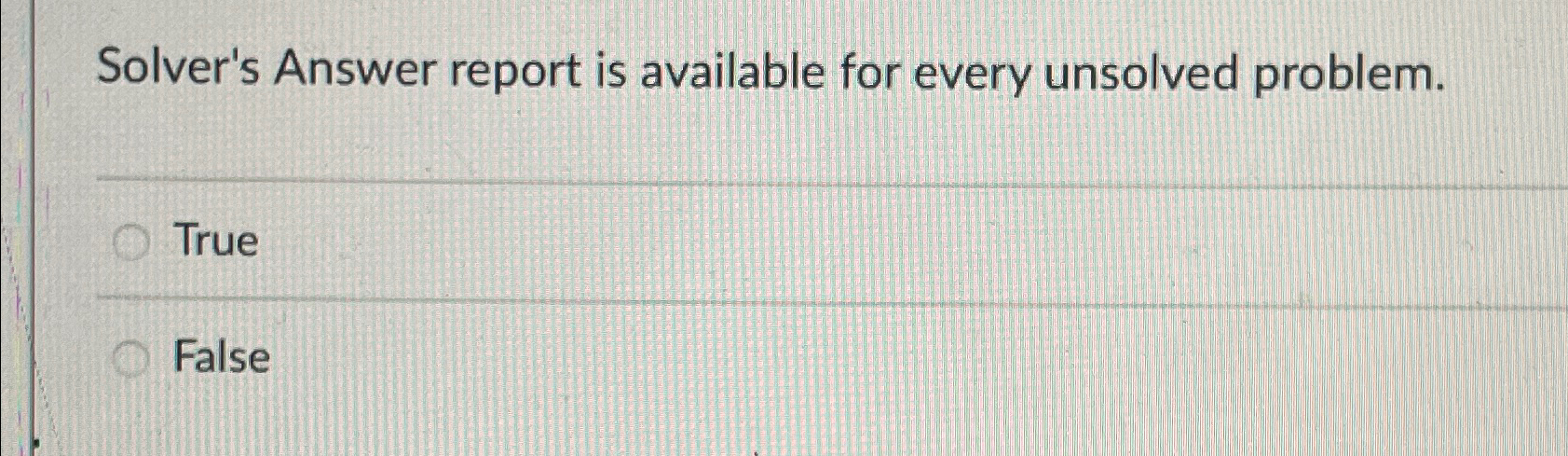 Solved Solver's Answer report is available for every | Chegg.com