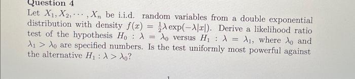 Solved Let X1,X2,⋯,Xn be i.i.d. random variables from a | Chegg.com