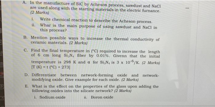 Solved A. In the manufacture of Sic by Acheson process, | Chegg.com