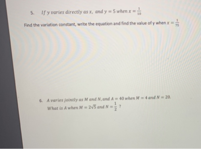 Solved 5. If y varies directly as x, and y = 5 when x = Find | Chegg.com