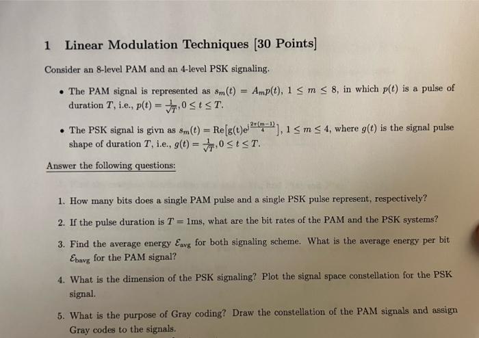 Solved 1 Linear Modulation Techniques (30 Points] = Consider | Chegg.com