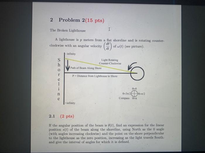 Solved 2 Problem 2(15 pts) The Broken Lighthouse A | Chegg.com