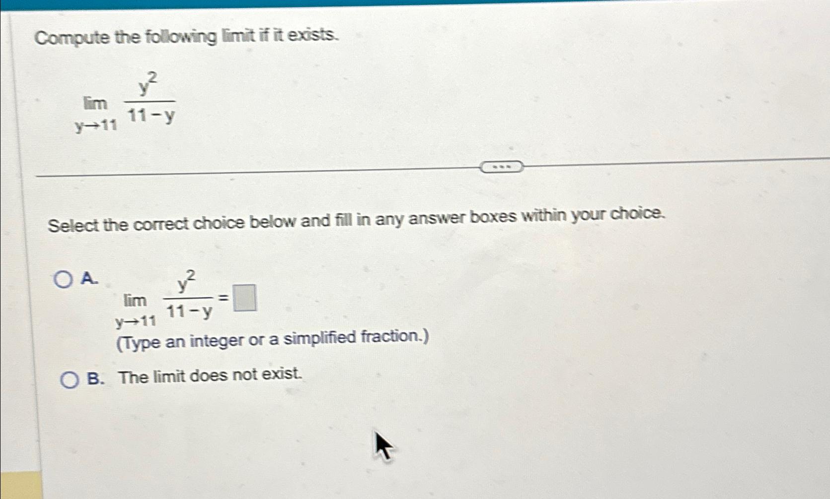 Solved Compute the following limit if it | Chegg.com