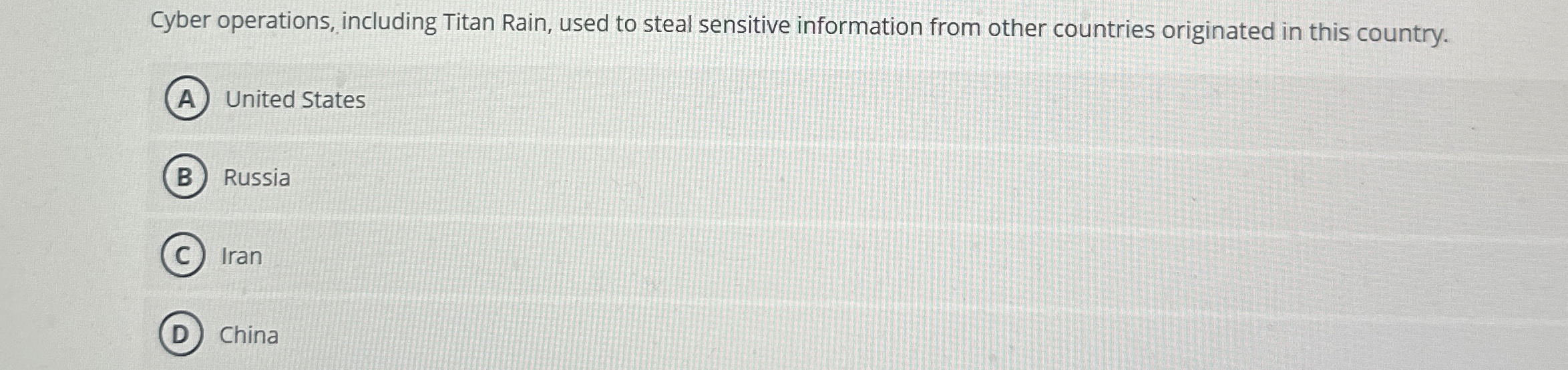 Solved Cyber operations, including Titan Rain, used to steal | Chegg.com