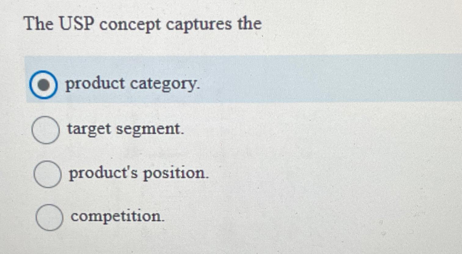 Solved The USP concept captures theproduct category.target | Chegg.com