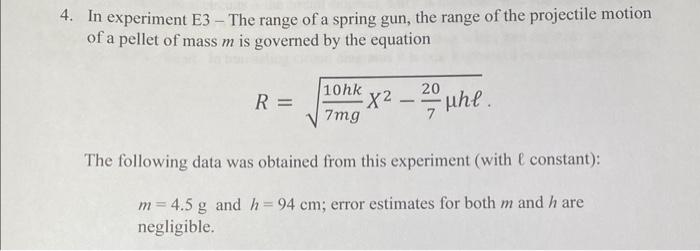 Solved In experiment E3 - The range of a spring gun, the | Chegg.com