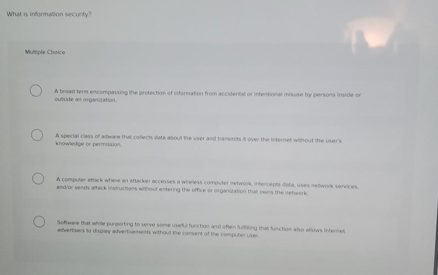 Solved What is information security?Multiple ChoiceA broad | Chegg.com