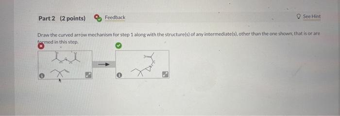 Solved Draw the curved arrow mechanism for step 1 along with | Chegg.com