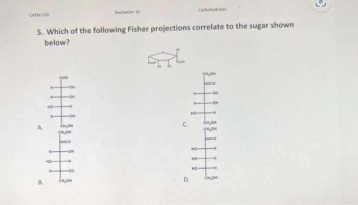 Solved 4. Which of the following Fisher projections | Chegg.com
