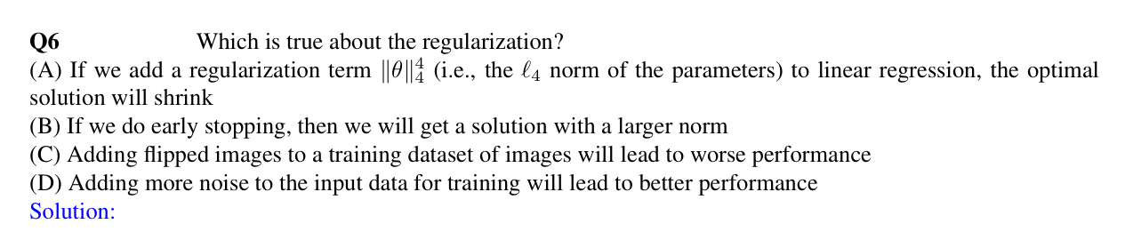 Solved Q6Which is true about the regularization?(A) ﻿If we | Chegg.com