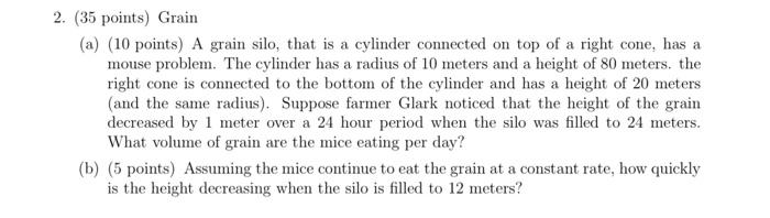Solved 2. ( 35 points) Grain (a) (10 points) A grain silo, | Chegg.com