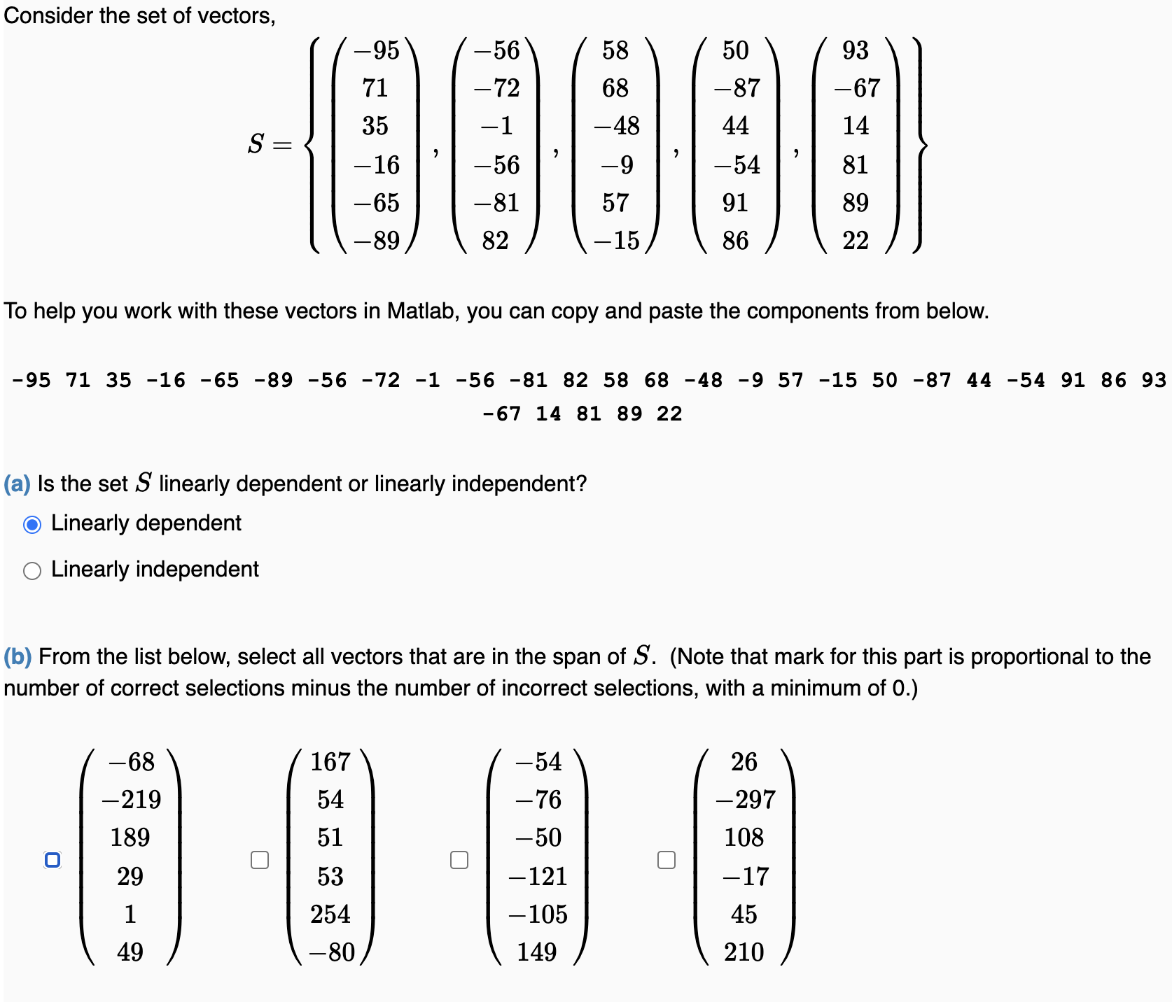 Solved (b) ﻿From the list below, select all vectors that are | Chegg.com