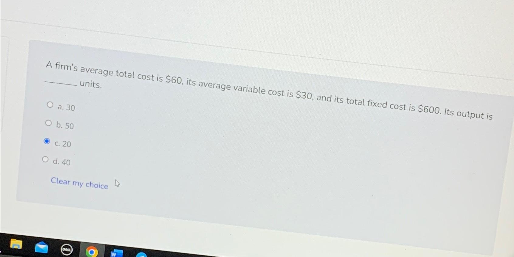 Solved A firm's average total cost is $60, ﻿its average | Chegg.com