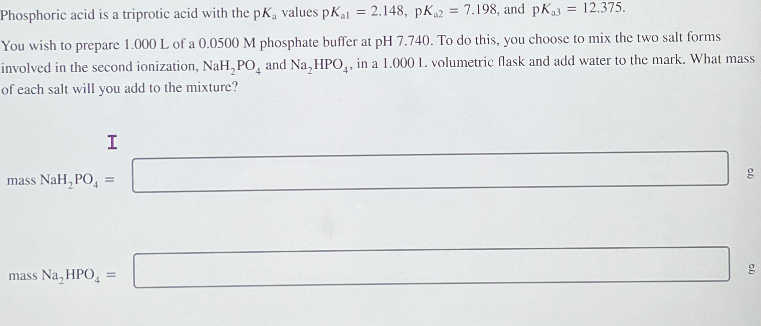 Solved Phosphoric acid is a triprotic acid with the pKa | Chegg.com