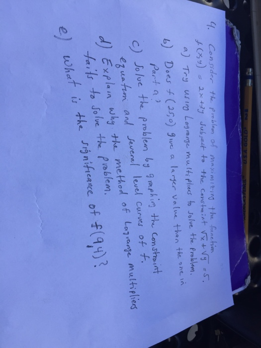 Solved 9. Consider the problem of maximizing the function, | Chegg.com