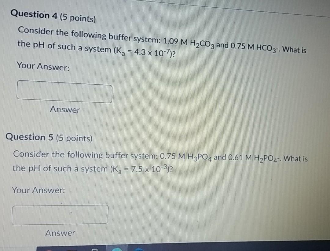 Solved Question 4 (5 points) Consider the following buffer | Chegg.com