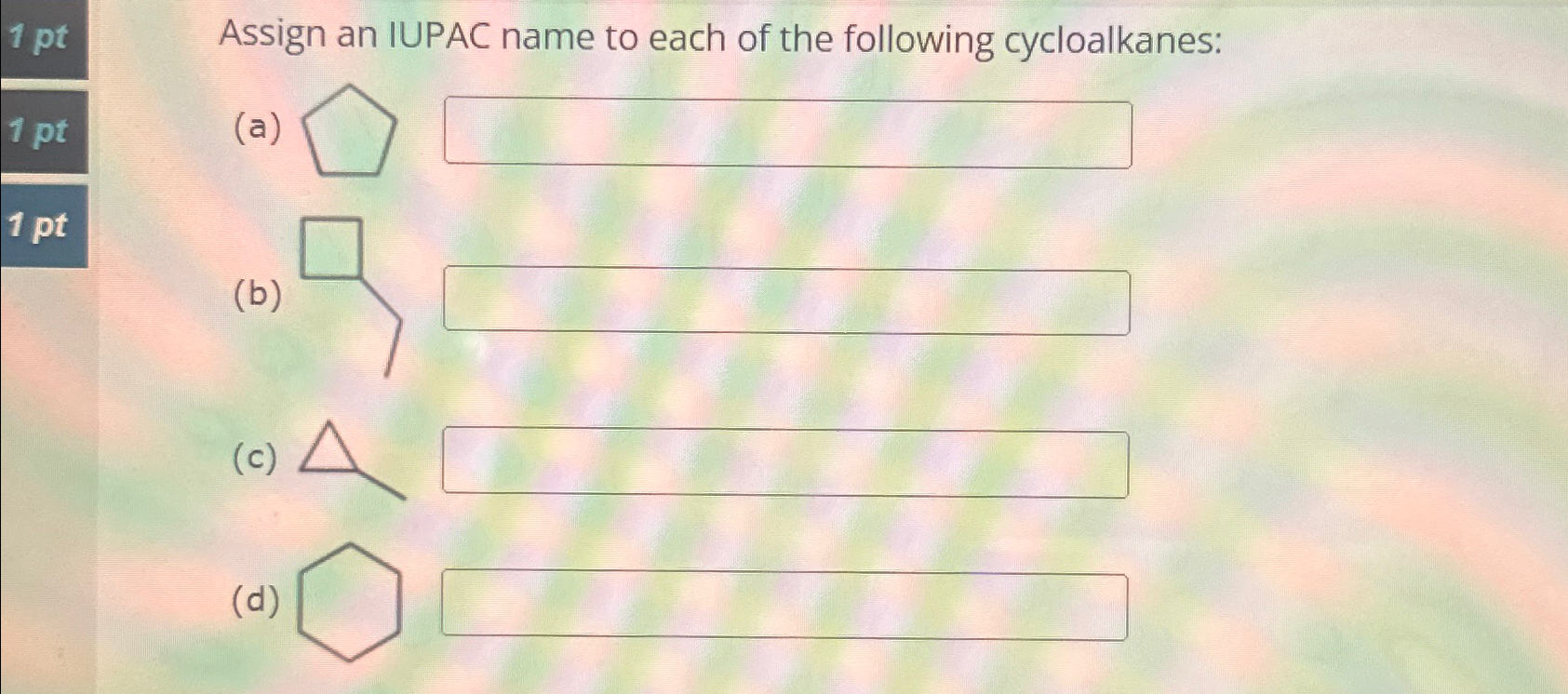 Solved Assign an IUPAC name to each of the following | Chegg.com