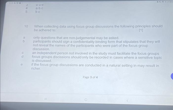 Solved 10 When collecting data using focus group discussions | Chegg.com