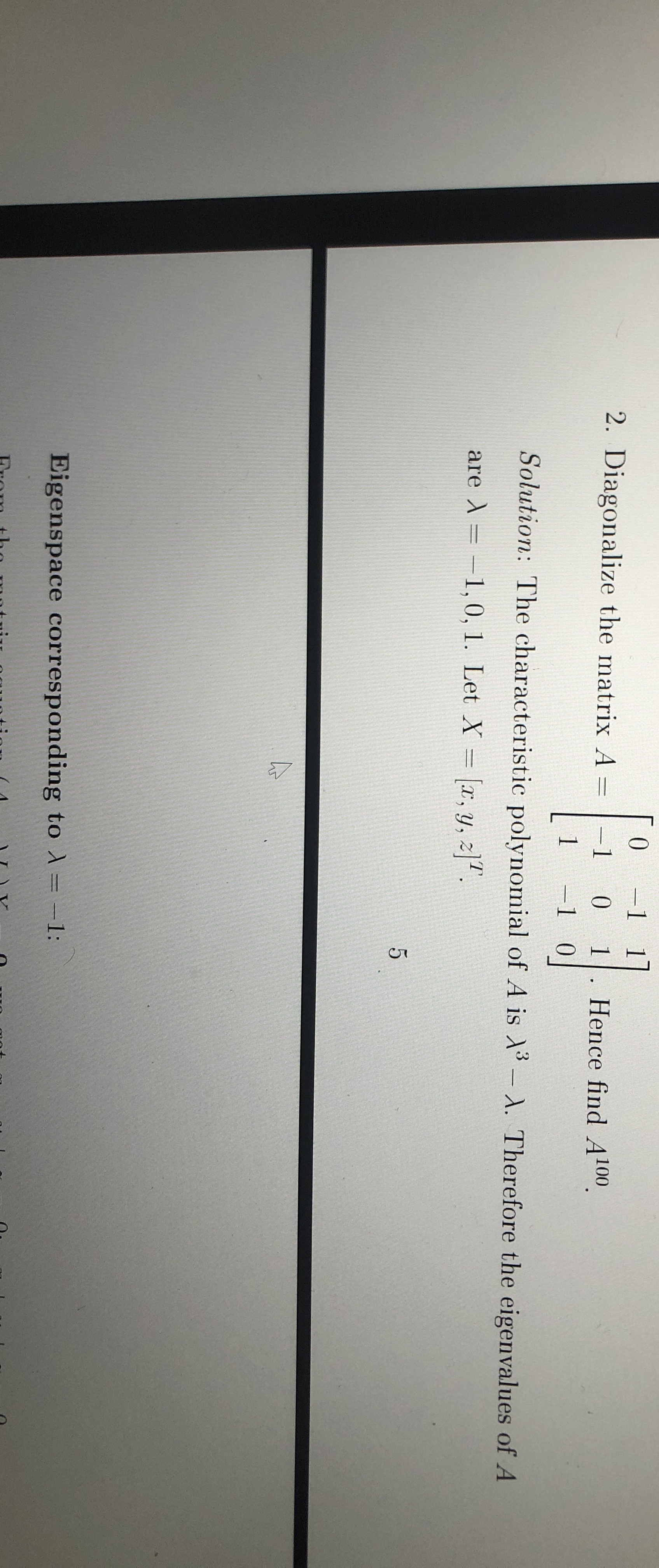 Solved Diagonalize the matrix A=[0-11-1011-10]. ﻿Hence find | Chegg.com